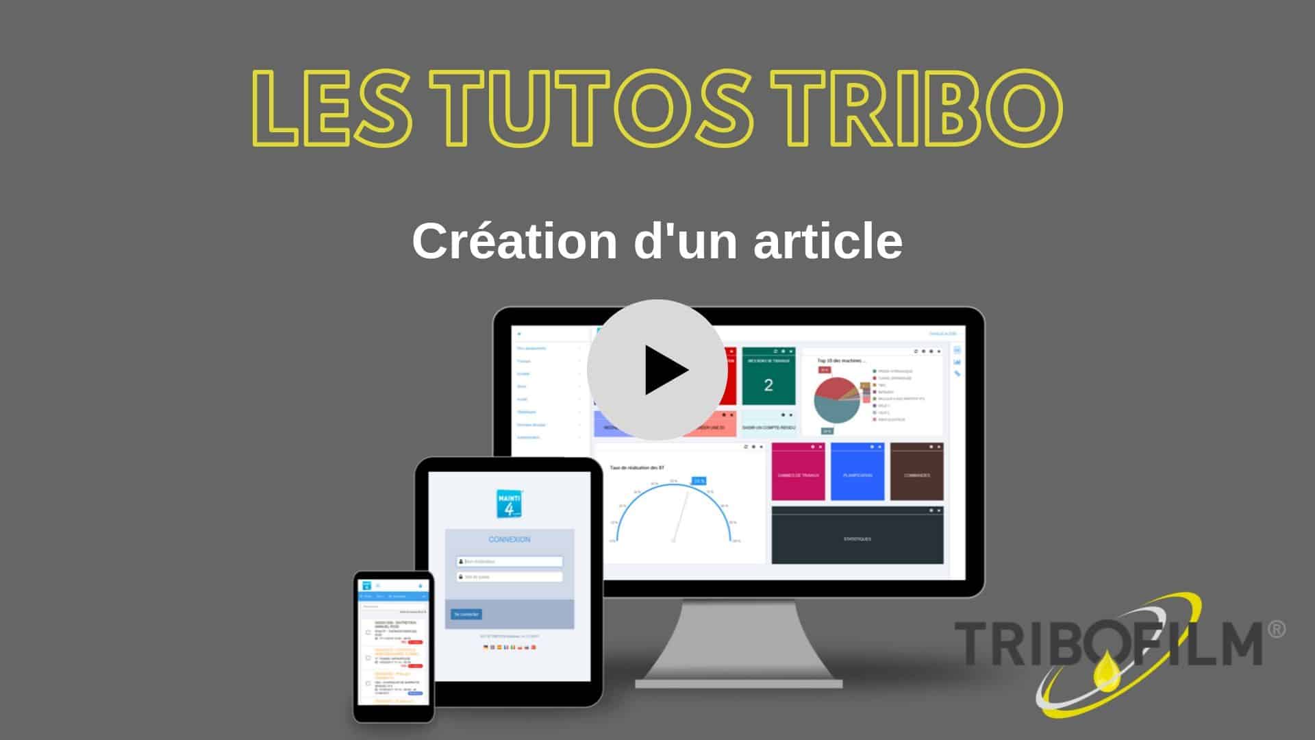 GMAO MAINTI4 - Création d'un article - Tribofilm